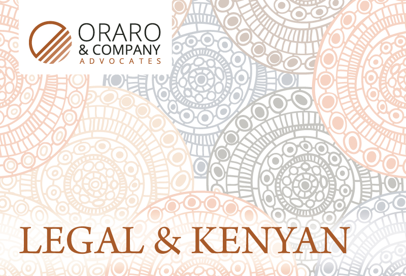 Legal & Kenyan – Oraro & Company Advocates